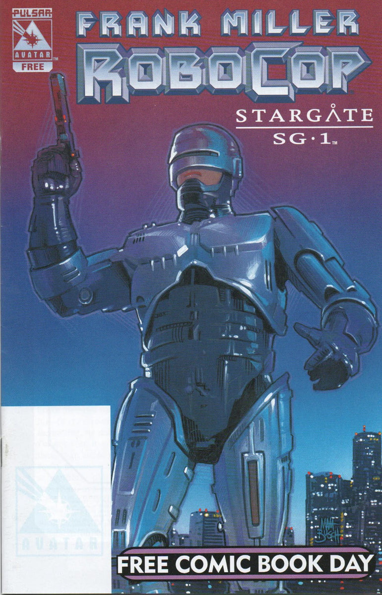 Robocop/Stargate SG-1 - FCBD 2003 - Matt Busch – Comic Kingdom Creative